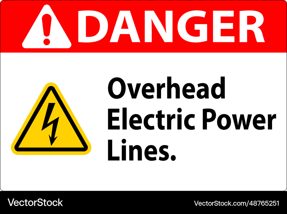 Danger sign overhead electric power lines Vector Image
