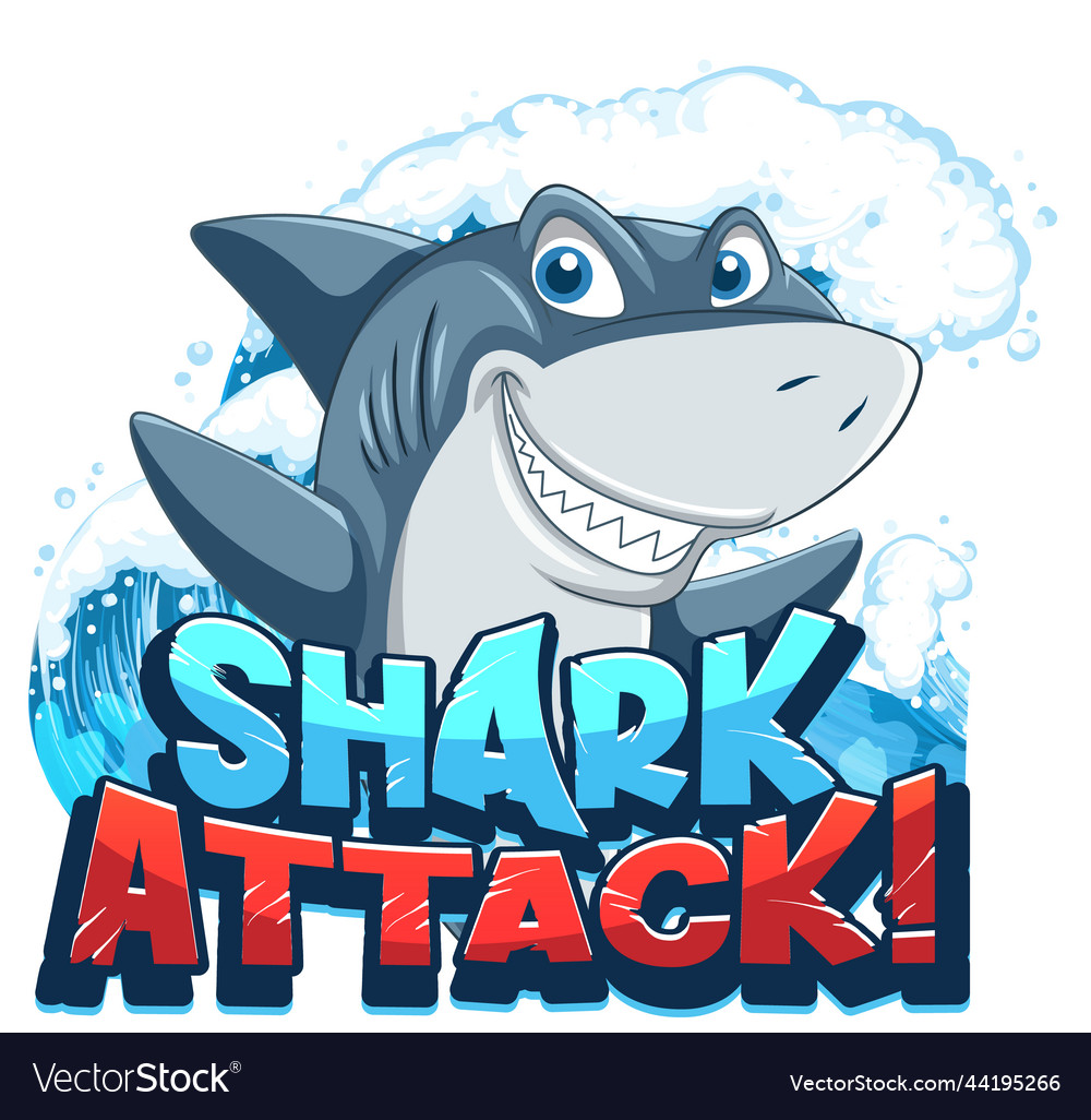 Font design for words shark attack Royalty Free Vector Image