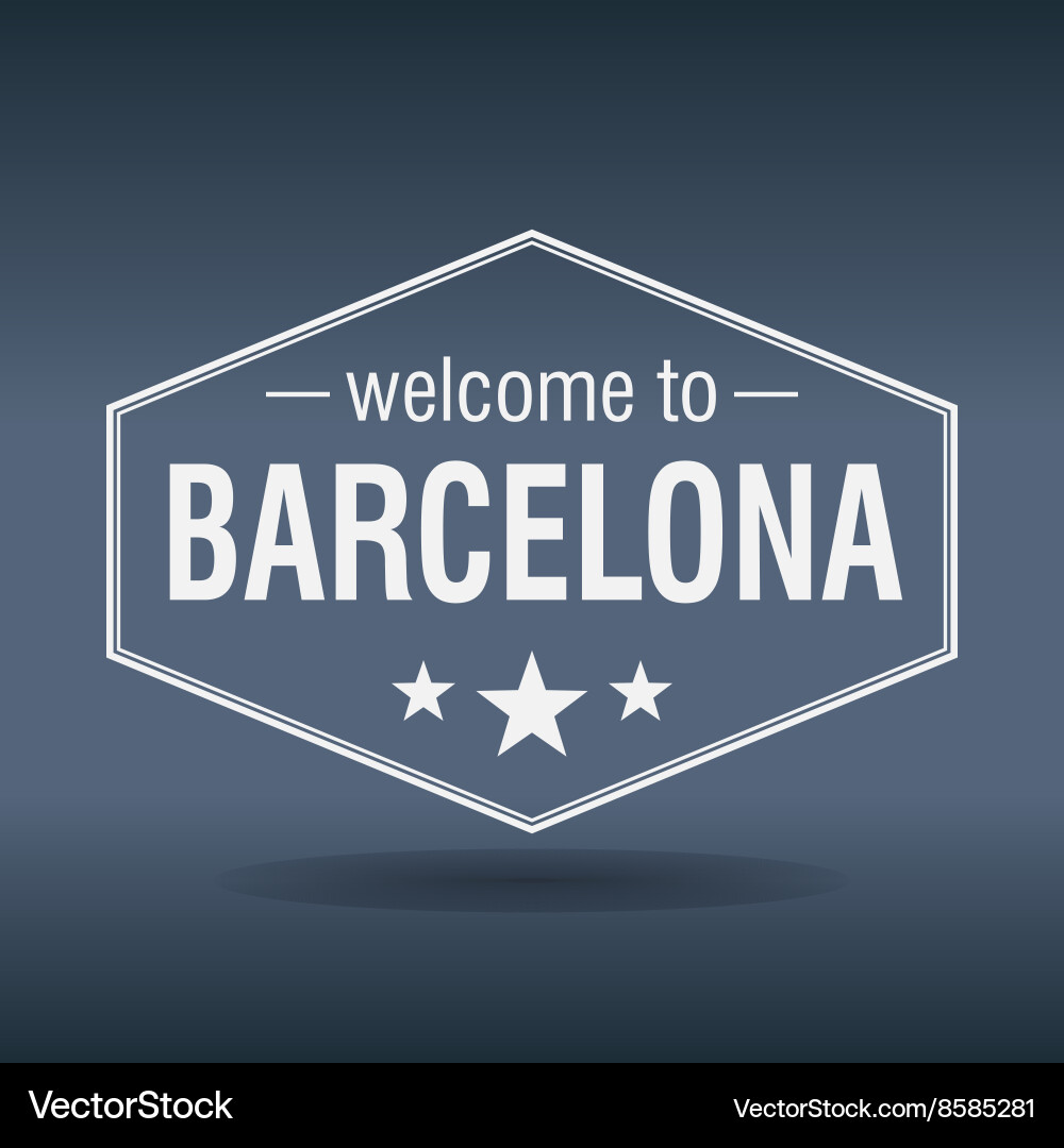 Welcome to barcelona hexagonal white vintage label