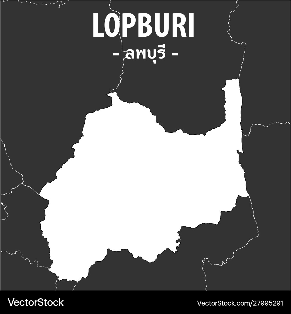 Lopburi map province thailand Royalty Free Vector Image