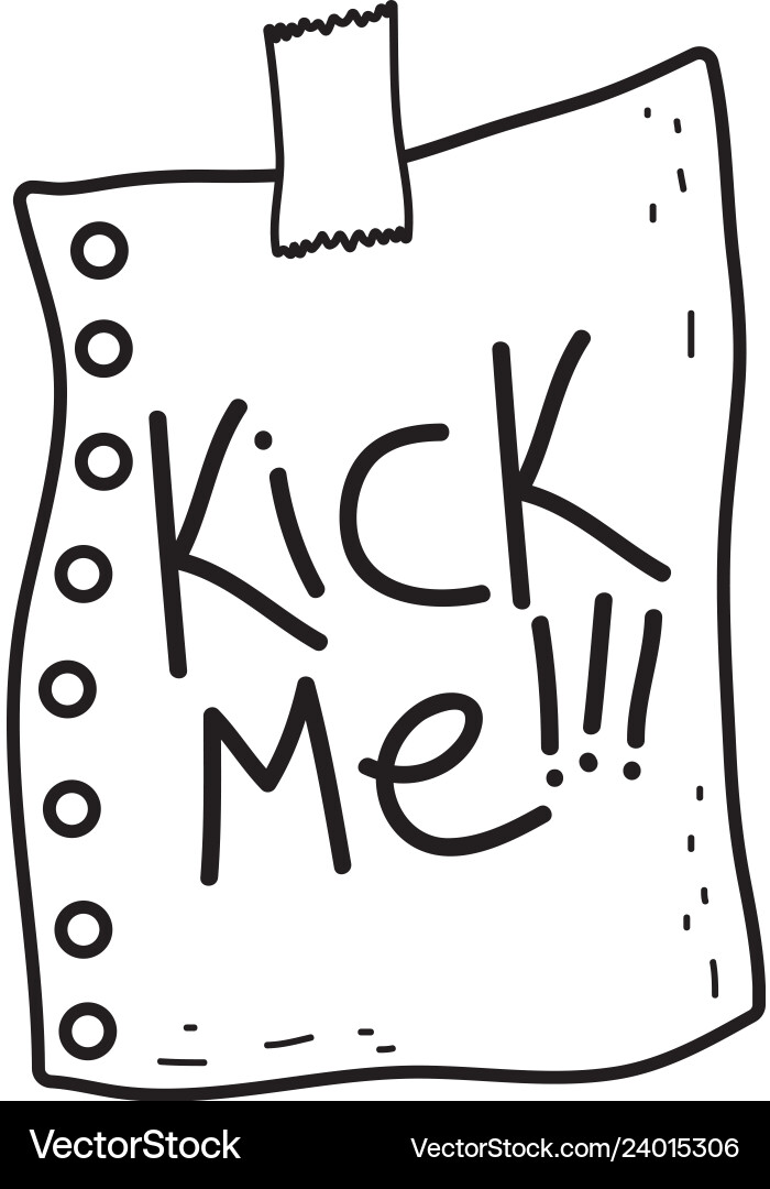 Kick me message in paper fools day Royalty Free Vector Image