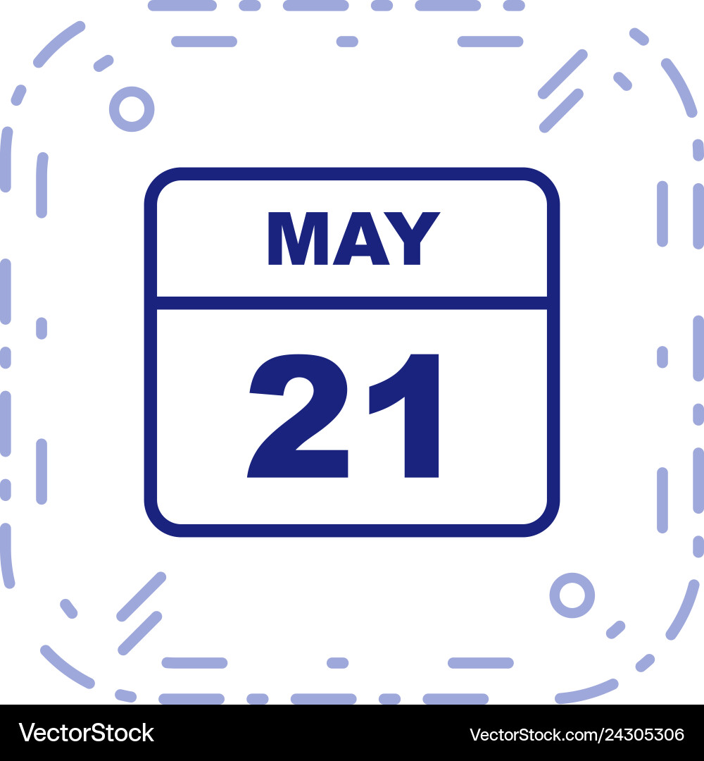 May 21st date on a single day calendar Royalty Free Vector