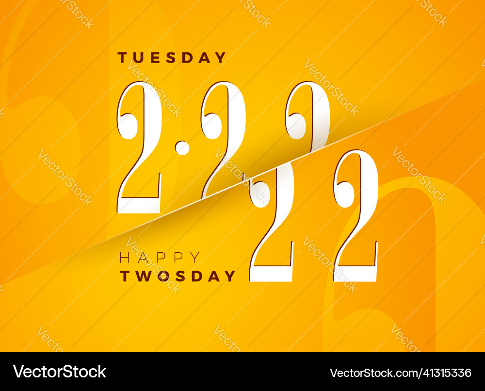 Happy twosday with tuesday letter Royalty Free Vector Image