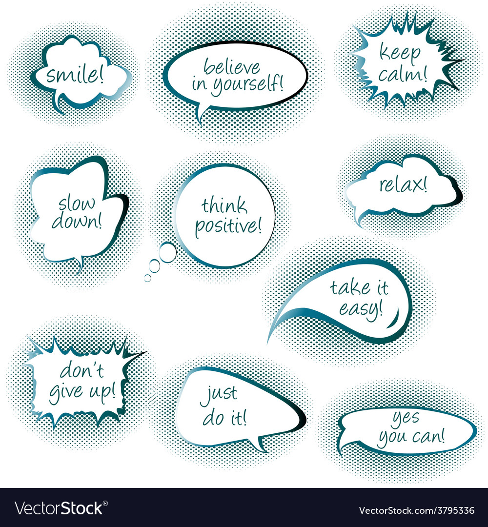 Set of chat bubbles with motivational and positive
