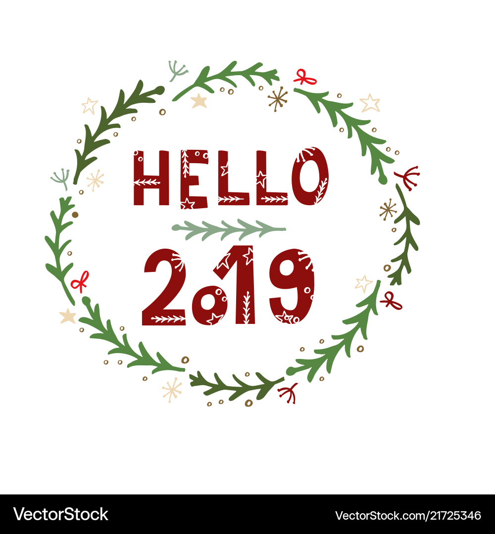 Hello 2019 greeting card with hand lettering Vector Image
