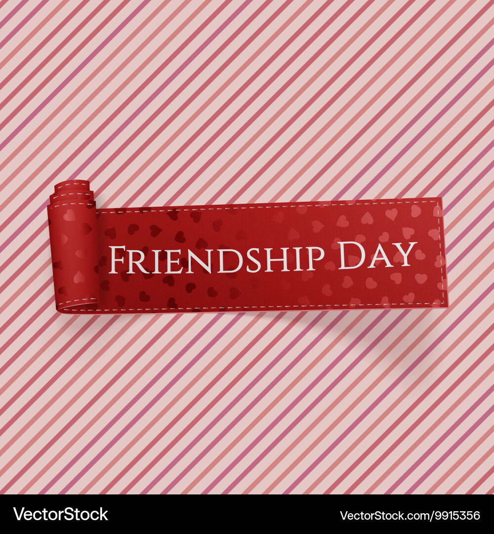 Friendship day realistic red greeting label Vector Image