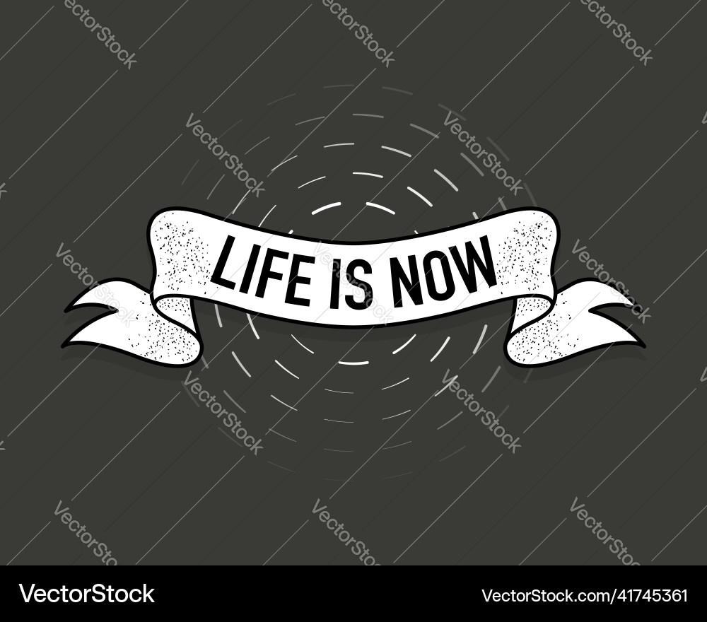 Webvintage life is now ribbon great design Vector Image