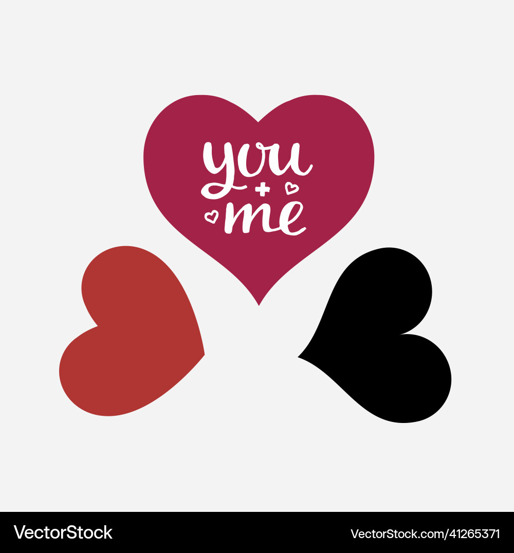 You and me valentines day decor Royalty Free Vector Image
