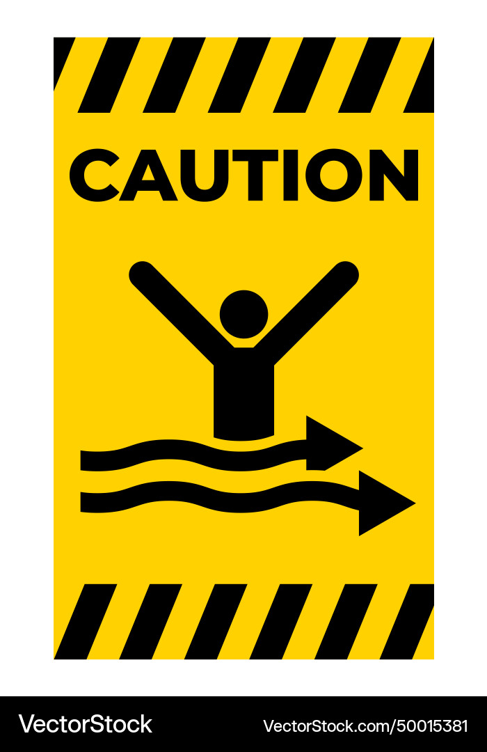 Water safety sign warning - strong currents Vector Image