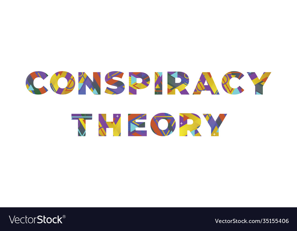 Conspiracy theory concept retro colorful word art Vector Image