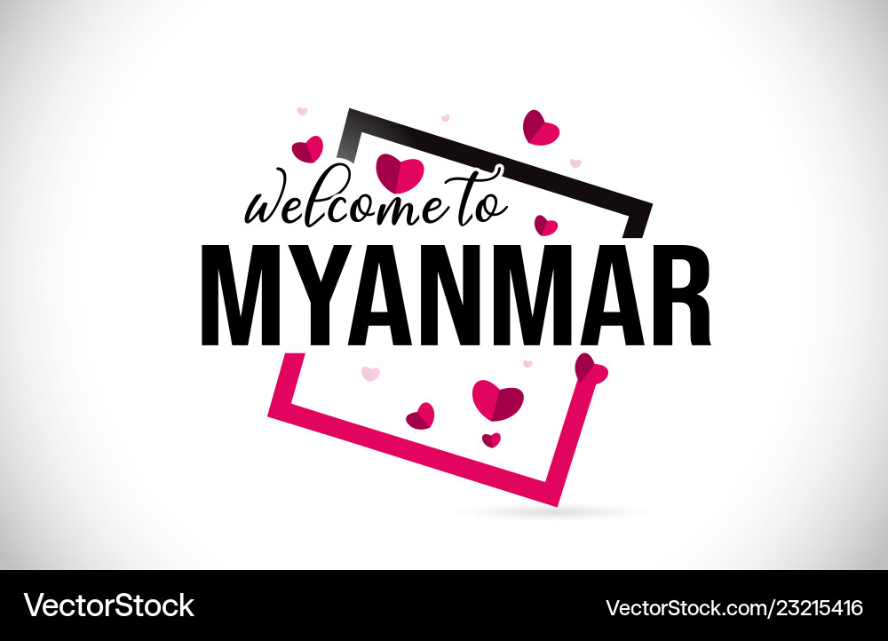 Myanmar welcome to word text with handwritten Vector Image