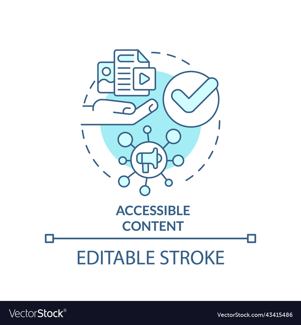 Accessible content turquoise concept icon Vector Image