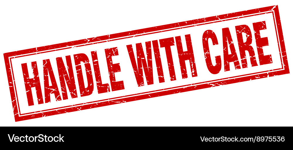 Handle with care red square grunge stamp on white Vector Image