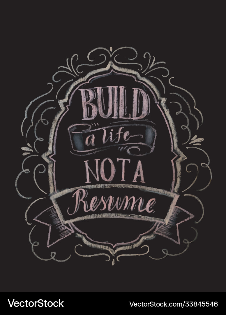 Hand drawn chalk lettering build life Royalty Free Vector