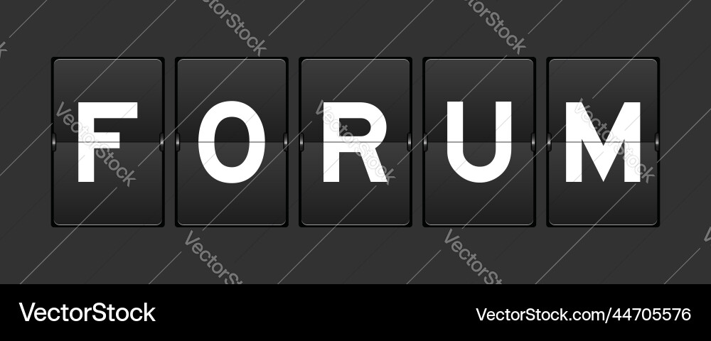 Black color analog flip board with word forum Vector Image
