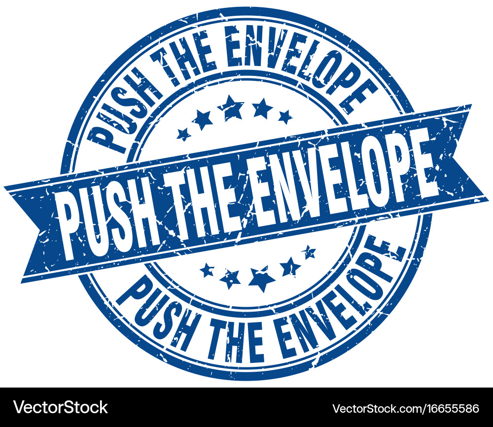 Push the envelope round grunge ribbon stamp Vector Image