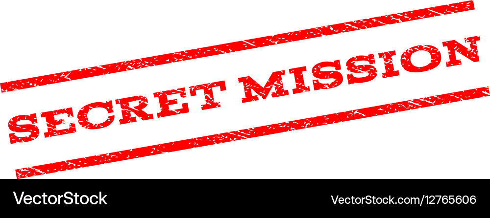 Secret mission watermark stamp Royalty Free Vector Image