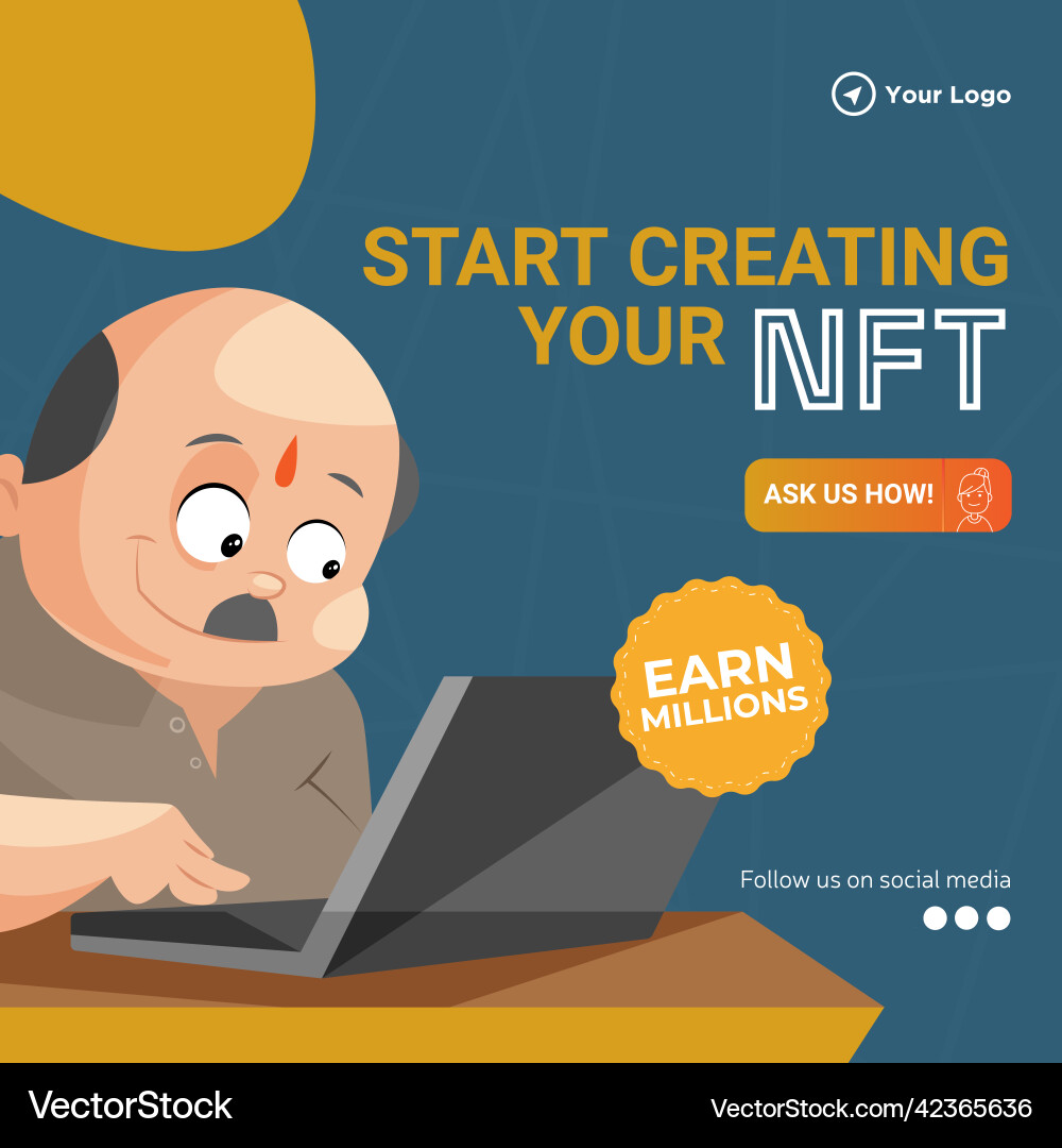 Banner design of start creating your nft Vector Image