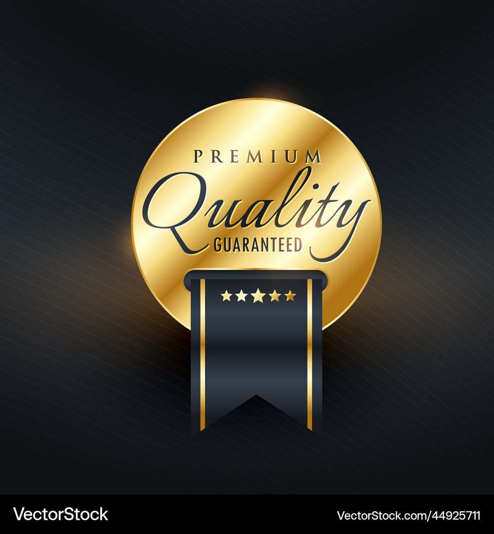 Premium quality guarantee golden label design Vector Image