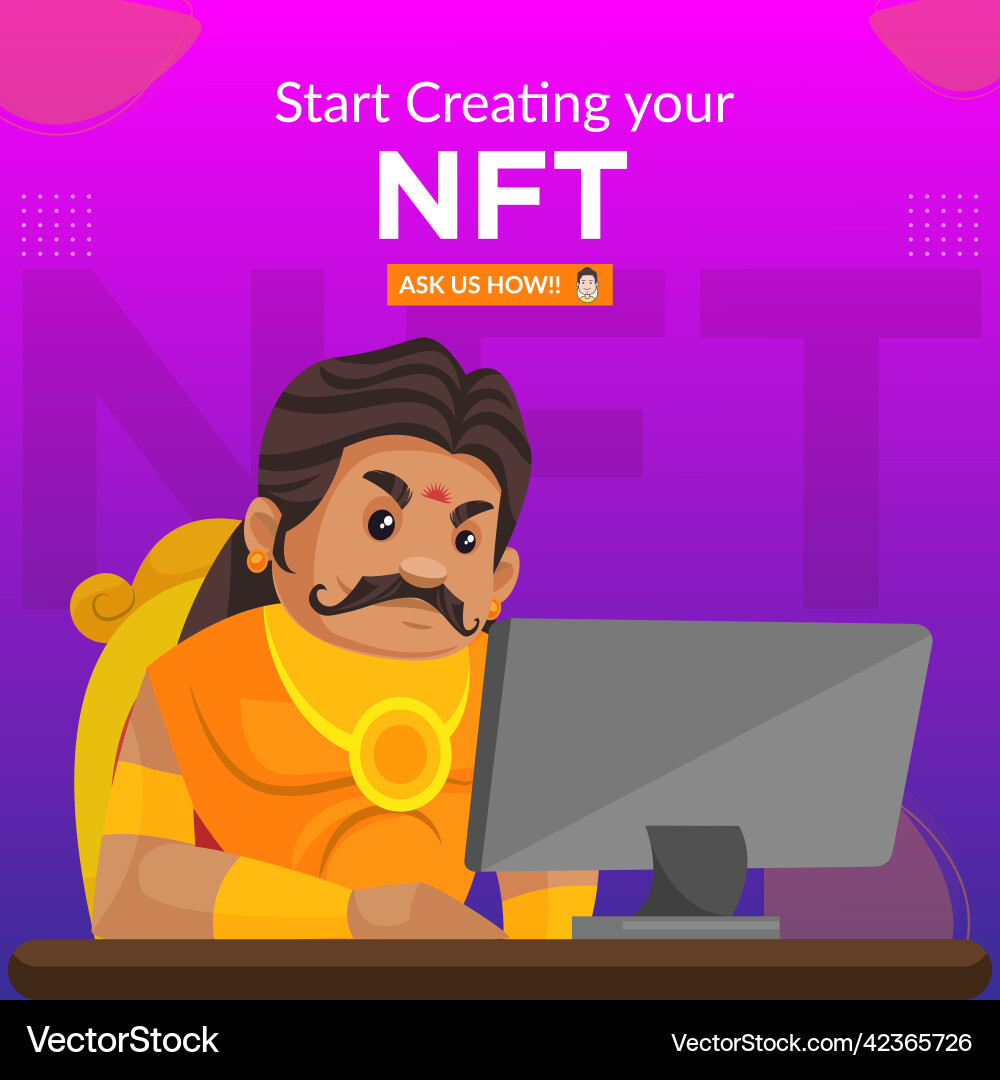 Banner design of start creating your nft Vector Image