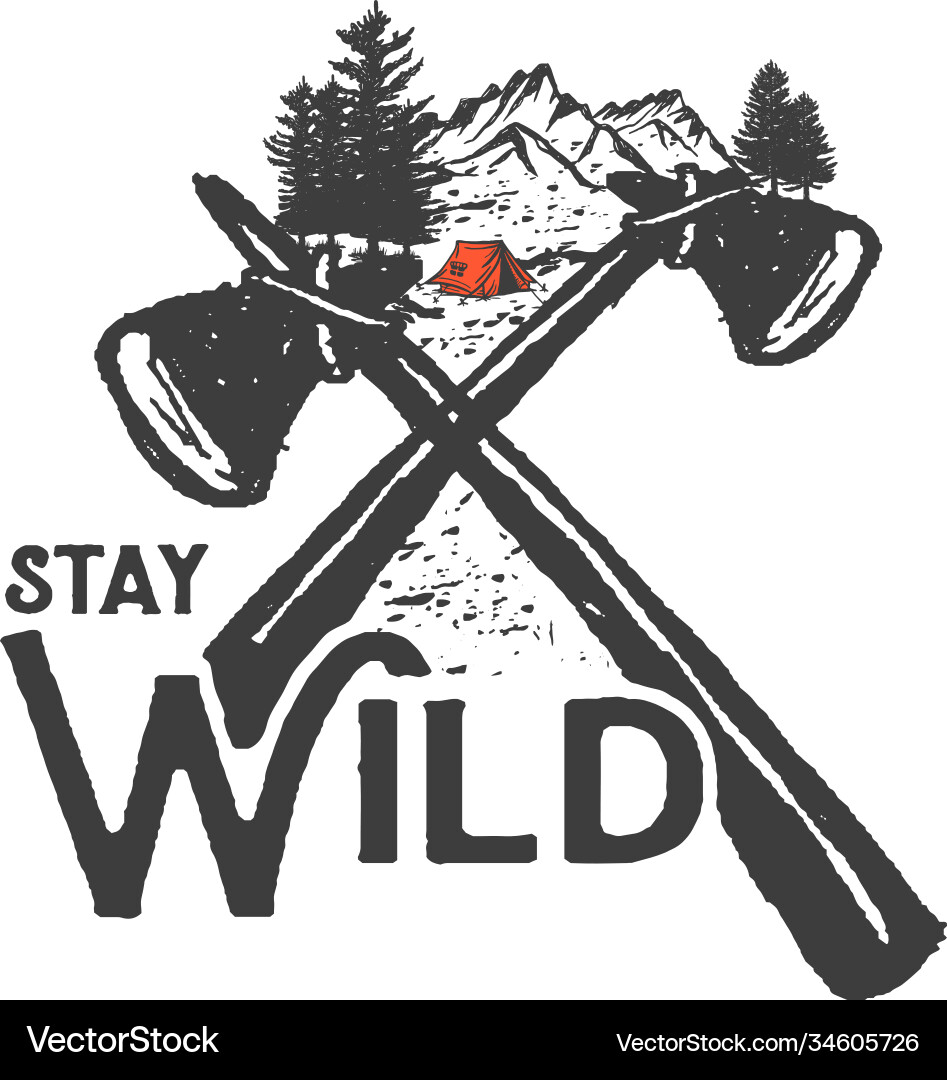 Stay wild 3 Royalty Free Vector Image - VectorStock