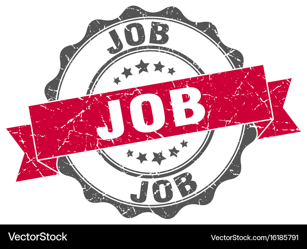 Job stamp sign seal Royalty Free Vector Image - VectorStock