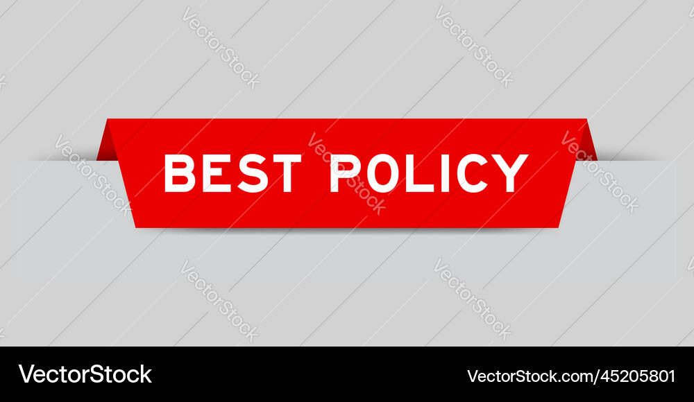 Red color inserted label with word best policy Vector Image