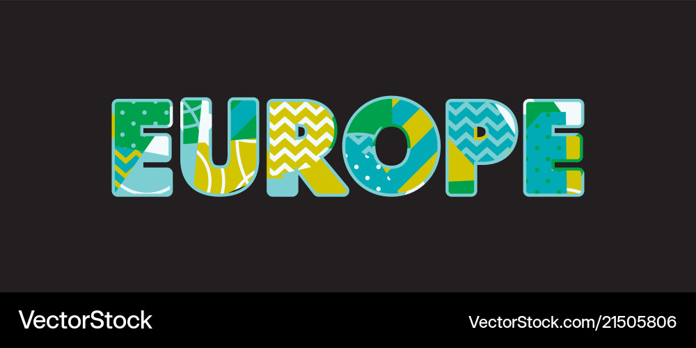 Europe concept word art Royalty Free Vector Image