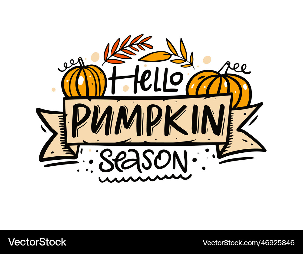 Hello pumpkin season lettering phrase Royalty Free Vector