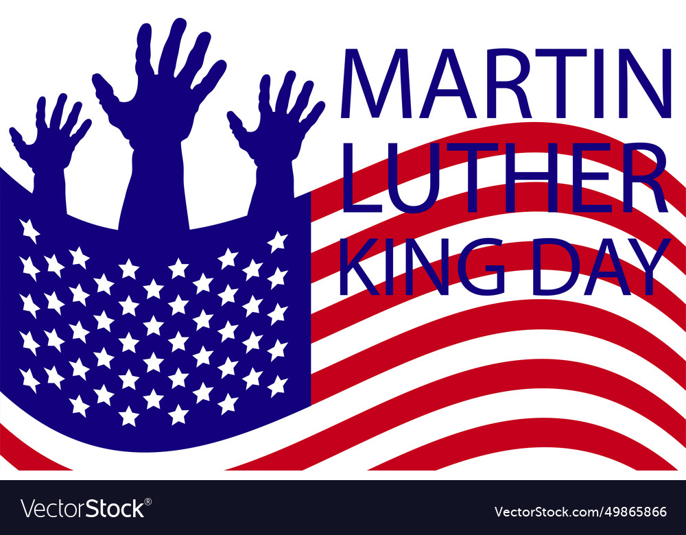Martin luther king jr day greeting card design Vector Image