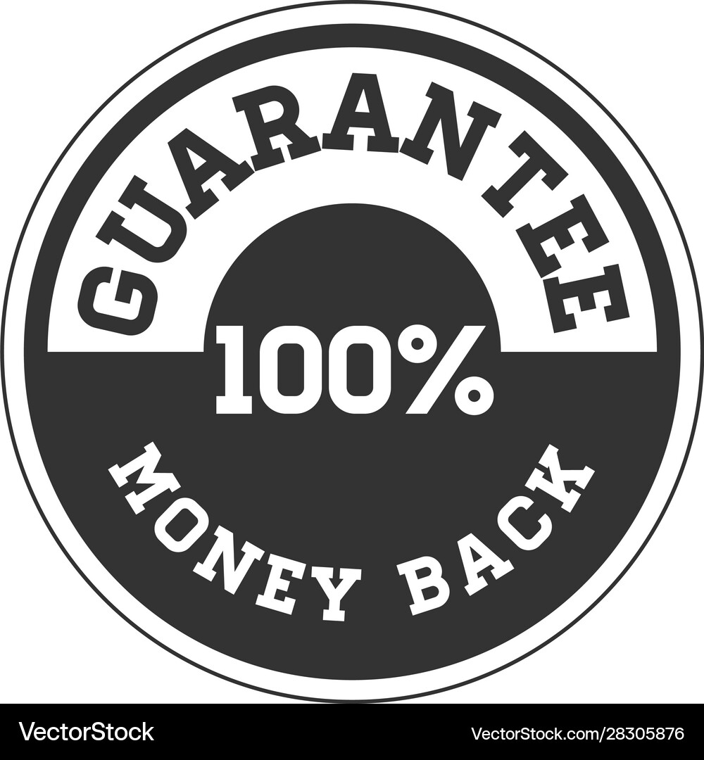 100 money back guaranteed badge Royalty Free Vector Image