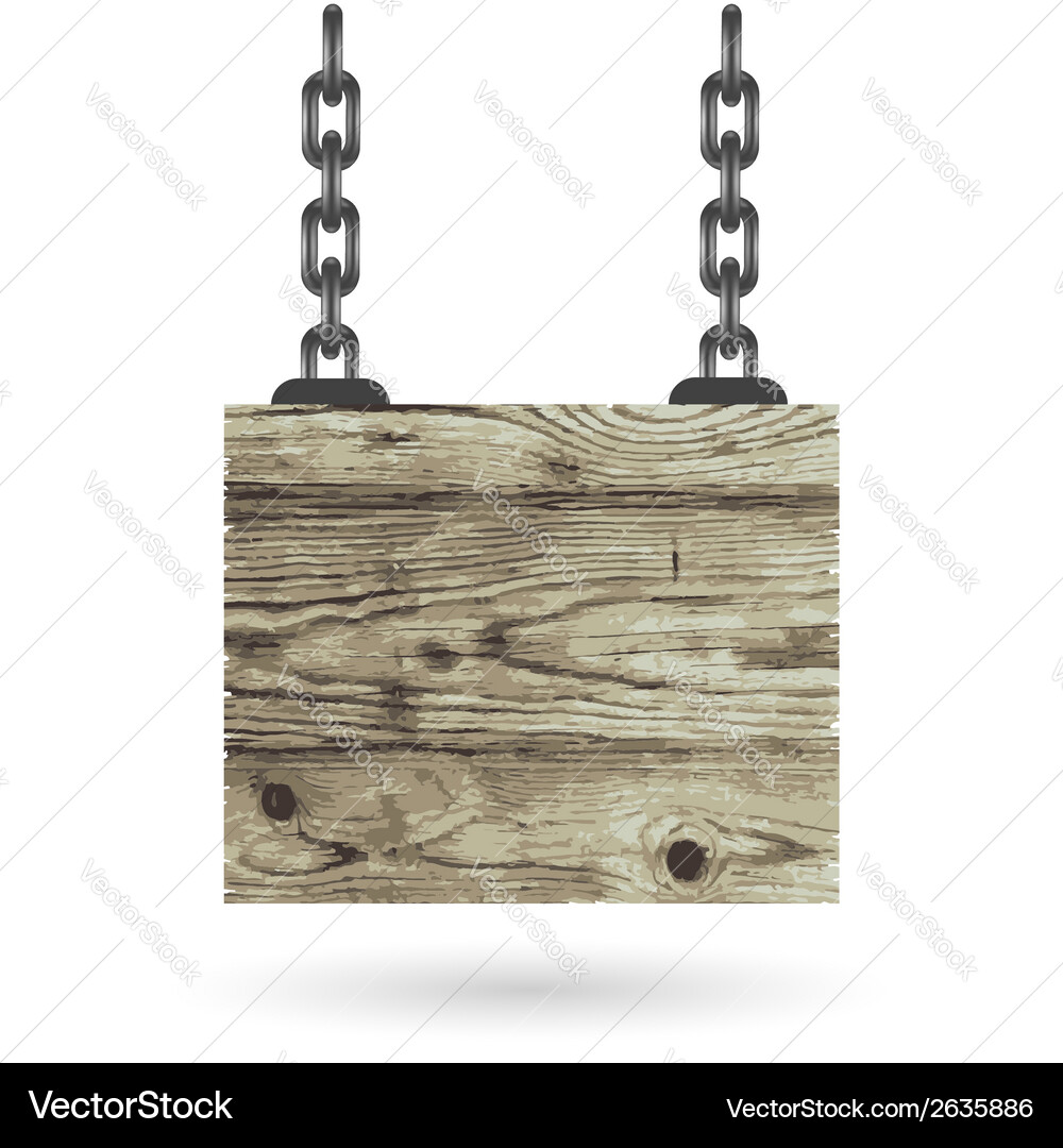 Old color wooden board with chain Royalty Free Vector Image