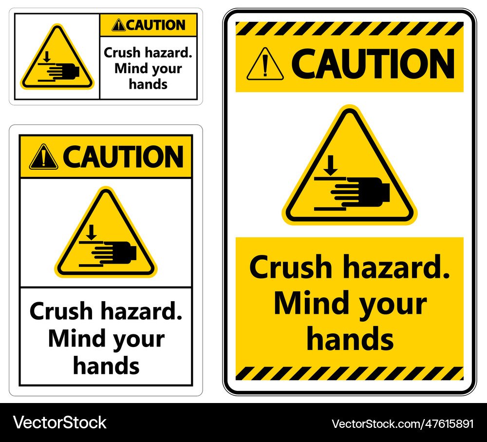 Warning crush hazard mind your hands sign Vector Image