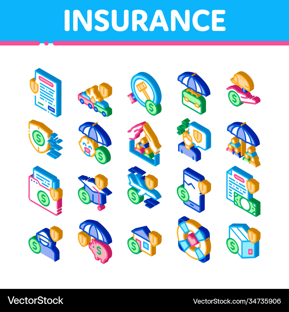 Insurance all-purpose isometric icons set Vector Image