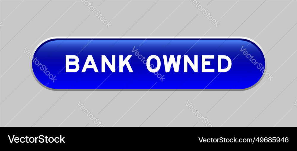 Blue color capsule shape button with word bank Vector Image