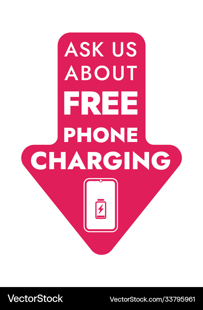 Ask us about free phone charging - arrow sign Vector Image