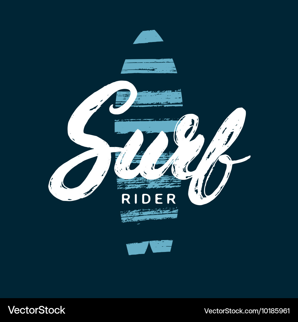 Surf rider hand written lettering brush texture Vector Image