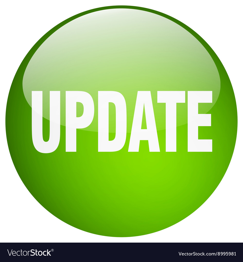 Update green round gel isolated push button Vector Image