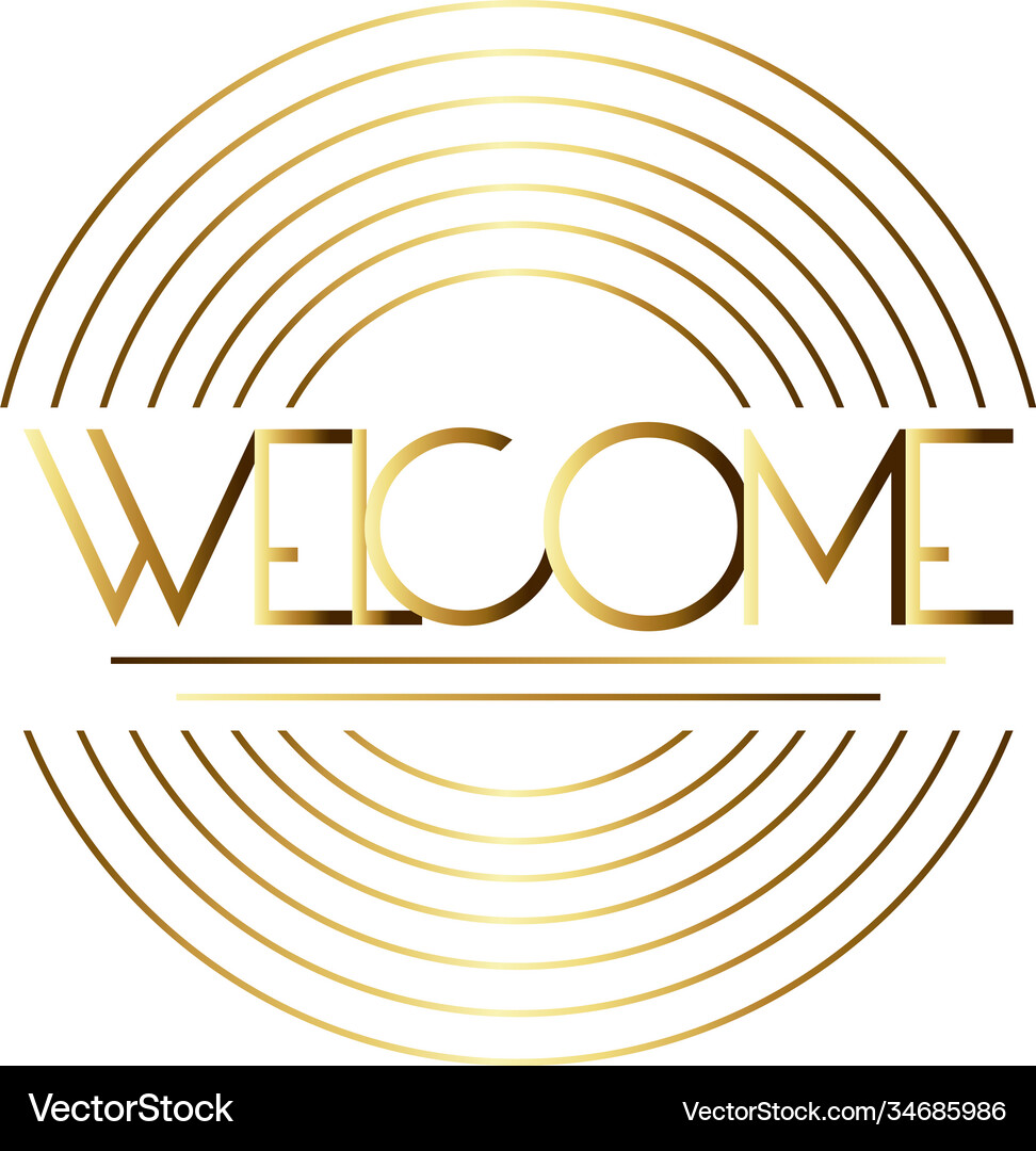Welcome label lettering with golden letters Vector Image