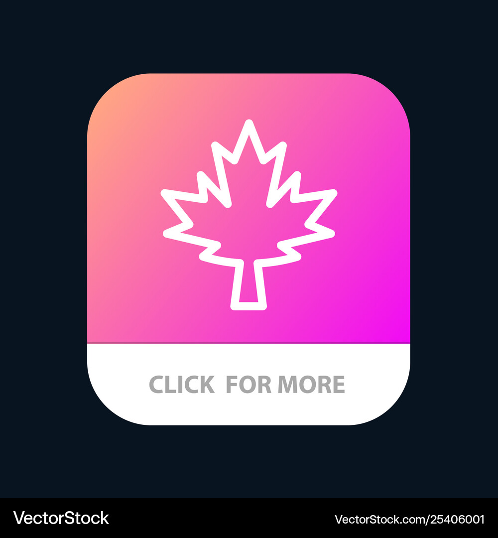 Canada leaf maple mobile app button android Vector Image