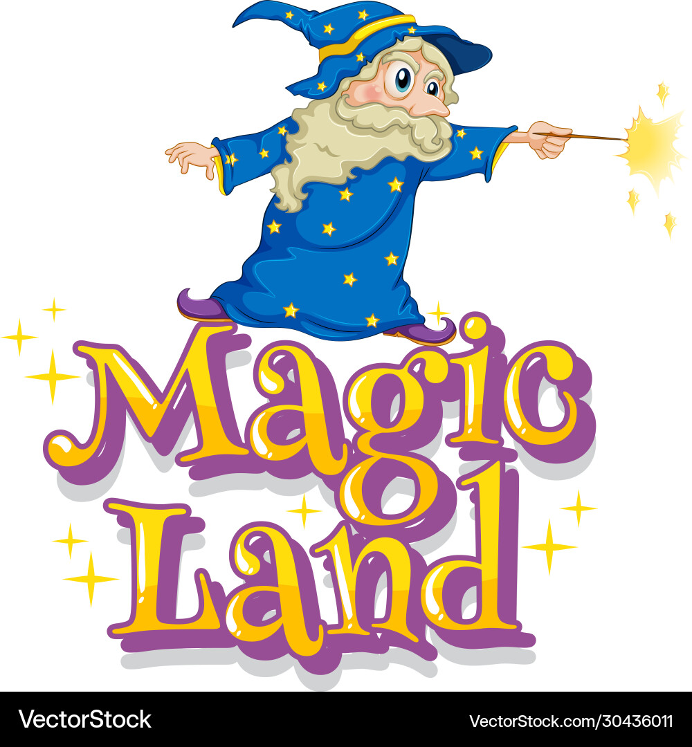 Font design for word magic land with wizard and Vector Image