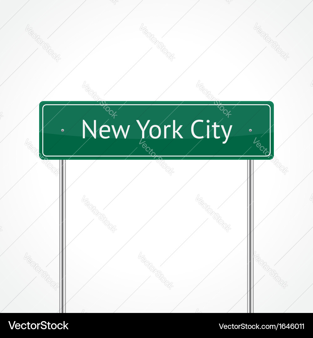 Green nyc traffic sign Royalty Free Vector Image