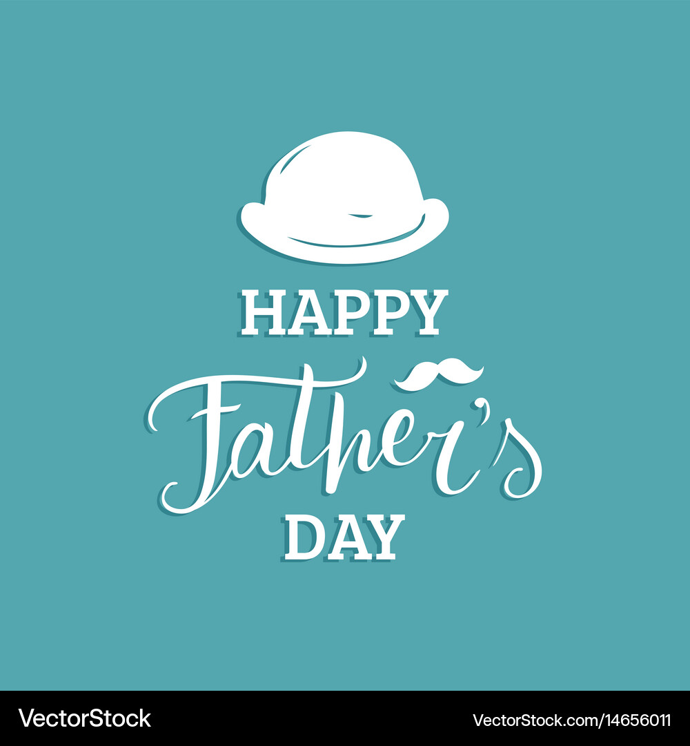 Happy fathers day calligraphy for greeting Vector Image