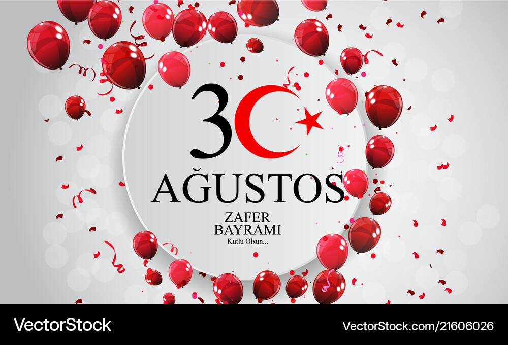 August 30 victory day turkish speak agustos Vector Image