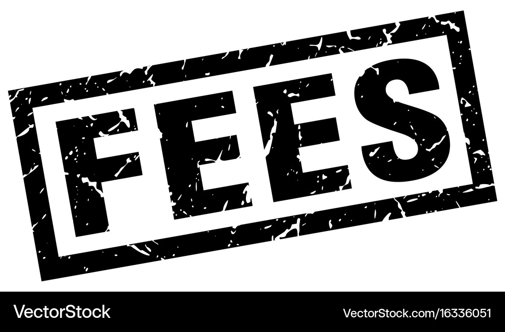 Square grunge black fees stamp Royalty Free Vector Image