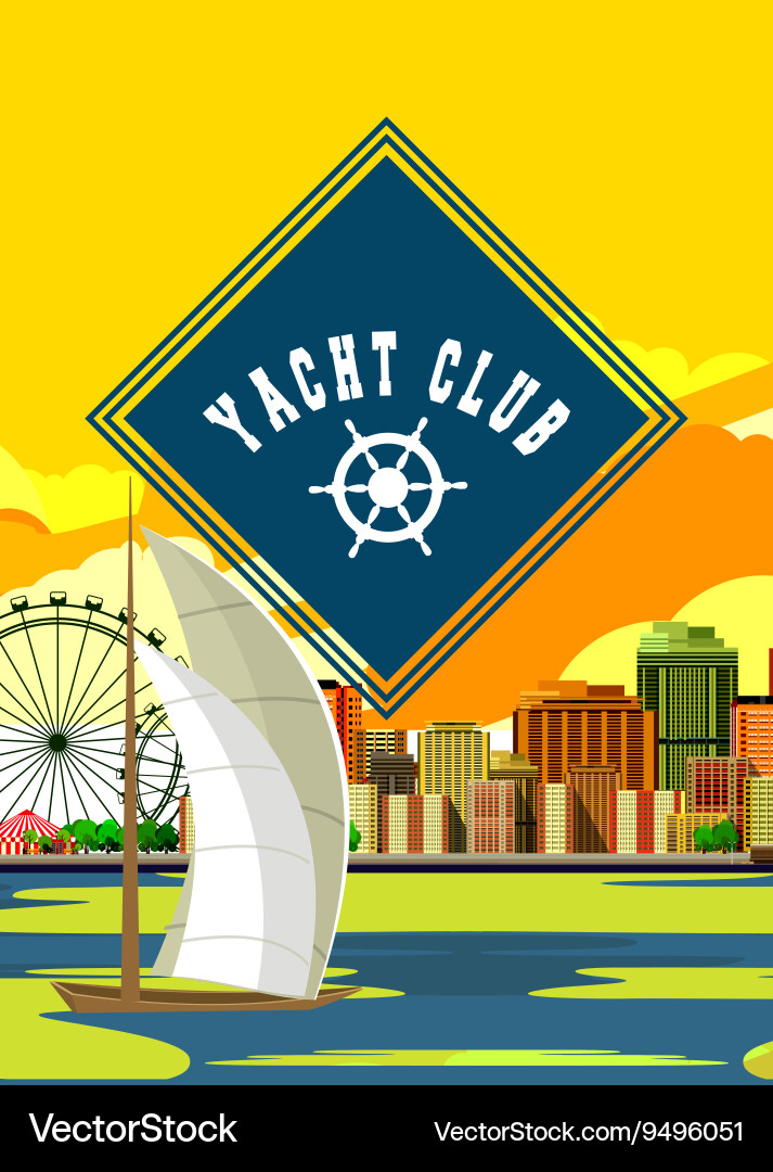 Yacht club flyer Royalty Free Vector Image - VectorStock