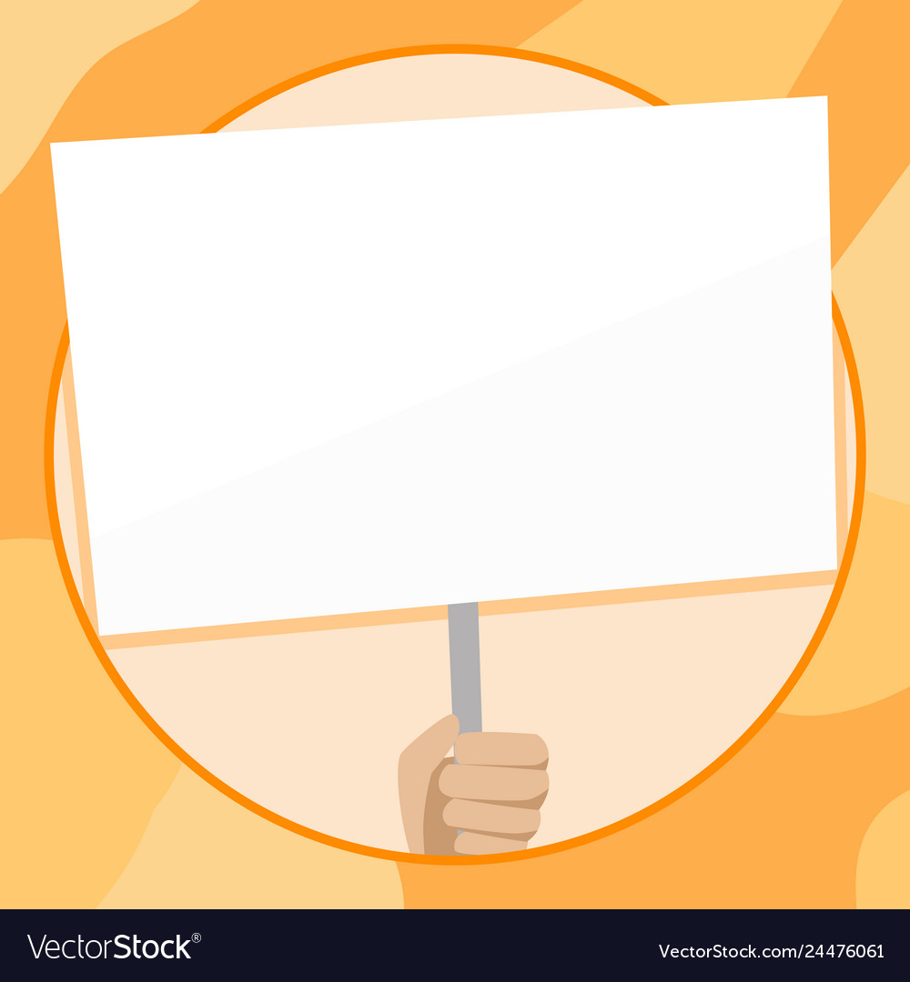 Hand holding blank rectangular shape placard Vector Image