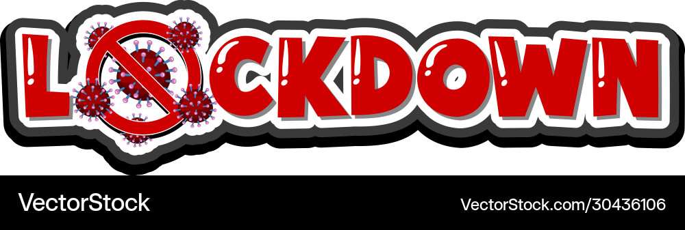 Font design for word lockdown with virus cells on Vector Image