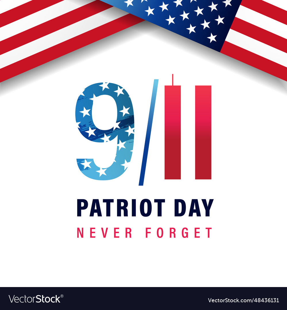 911 patriot day usa never forget with flags Vector Image