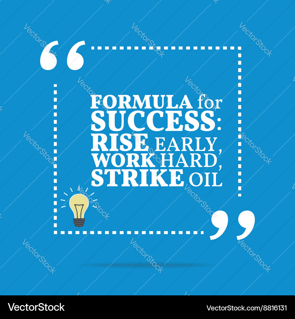 Inspirational motivational quote formula Vector Image